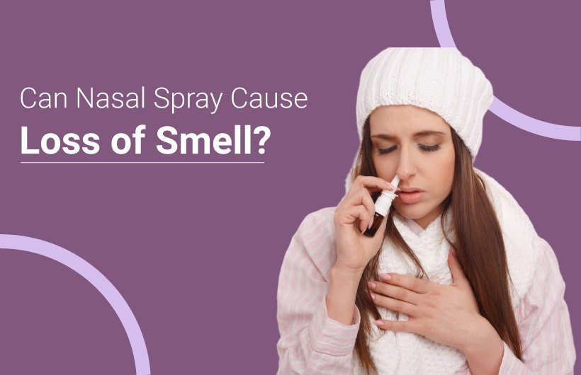 Can Nasal Spray Cause Loss of Smell? - ACE ENT Clinic
