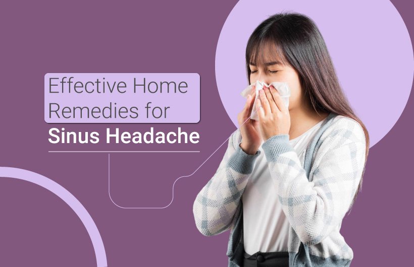 Effective Home Remedies for Sinus Headaches - ACE ENT Clinic